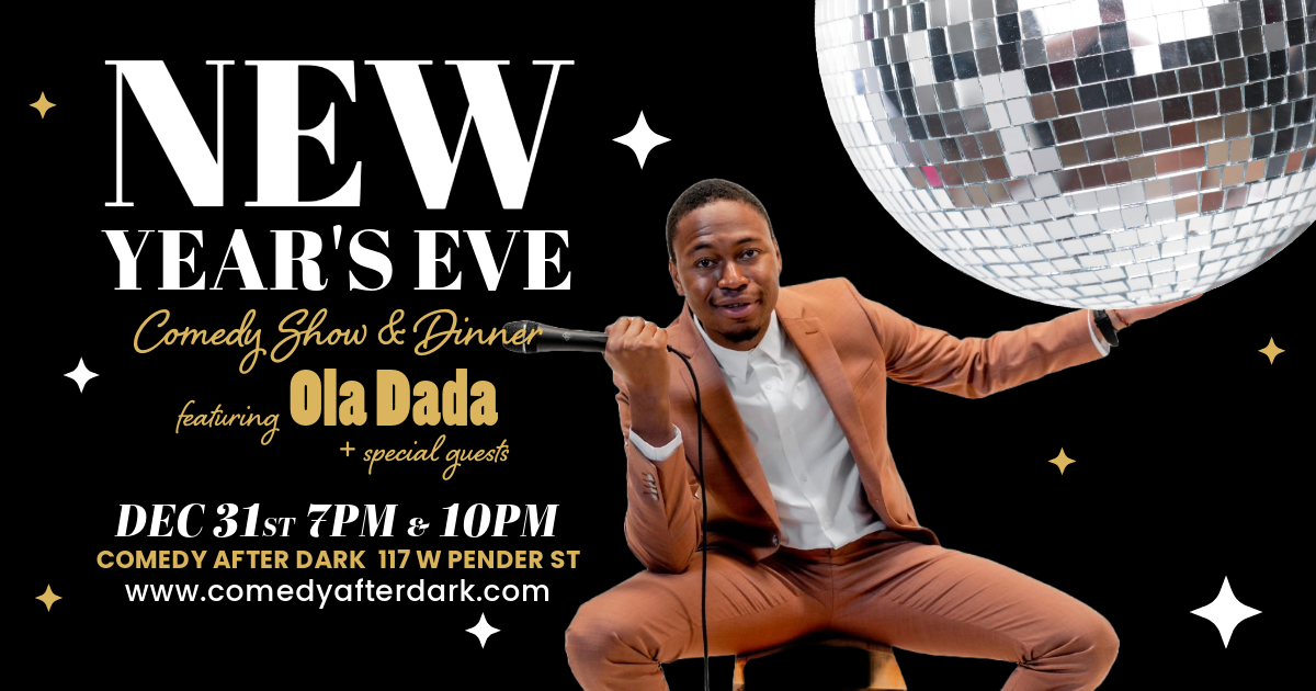 New Years Eve 2025 Comedy Show f. Ola Dada, Patrick Maliha & more in