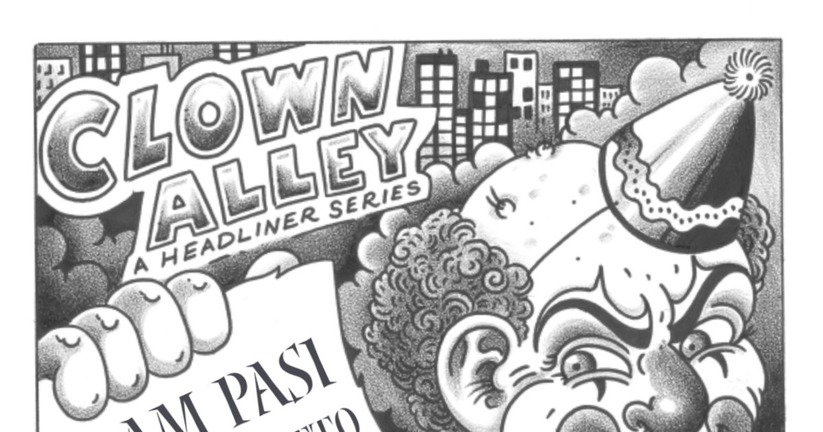 Clown Alley: A Headliner Series Hosted by Gabby Poccia & Ryan