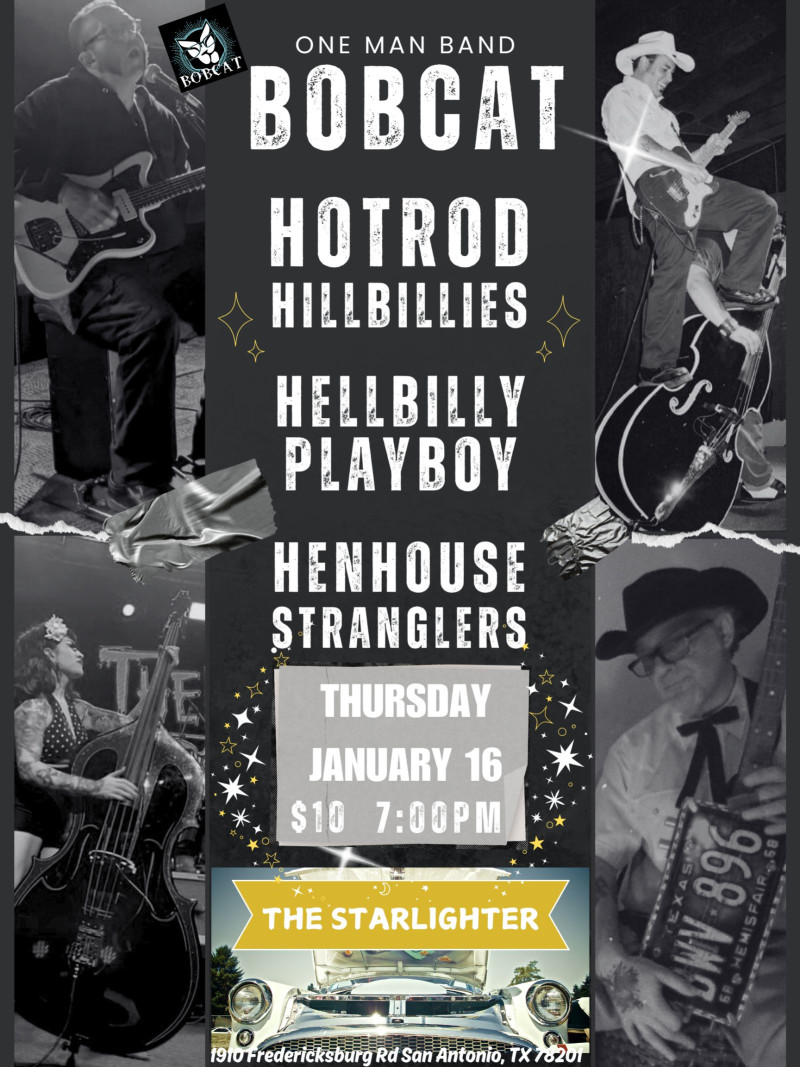 Hotrod Hillbillies, Bobcat, Hellbilly Playboy in San Antonio at