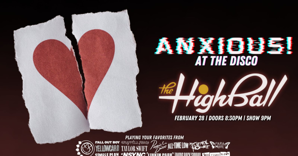 Anxious! At The Disco | The Highball in Austin at The Highball