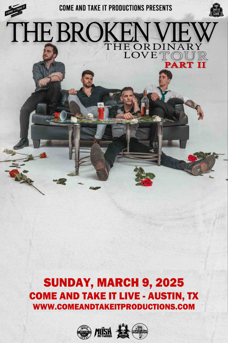 THE BROKEN VIEW: The Ordinary Love Tour Part 2 in Austin at Come and