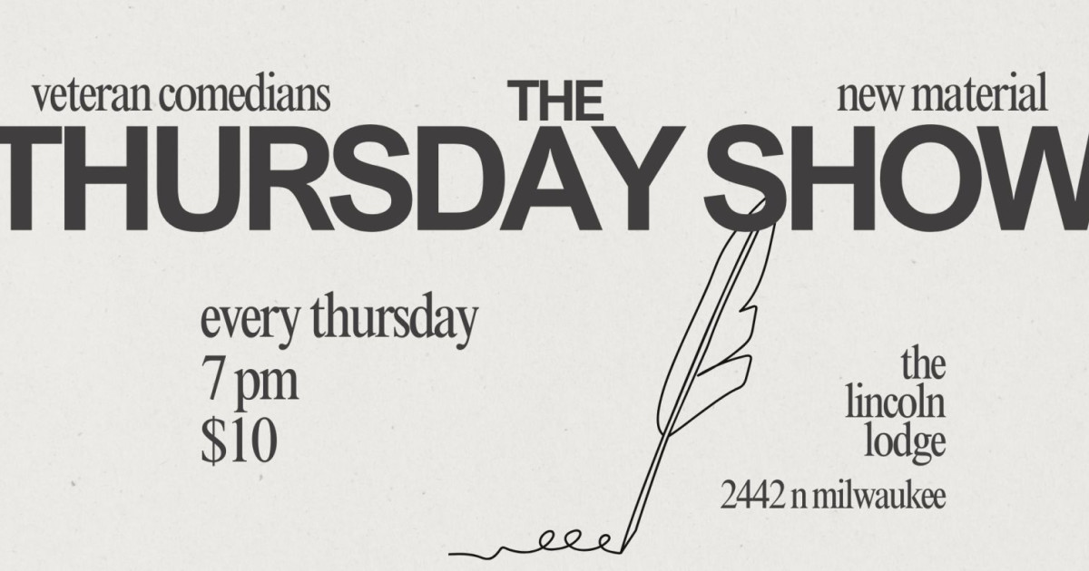 The Thursday Show: Touring Comedians, New Material in Chicago at