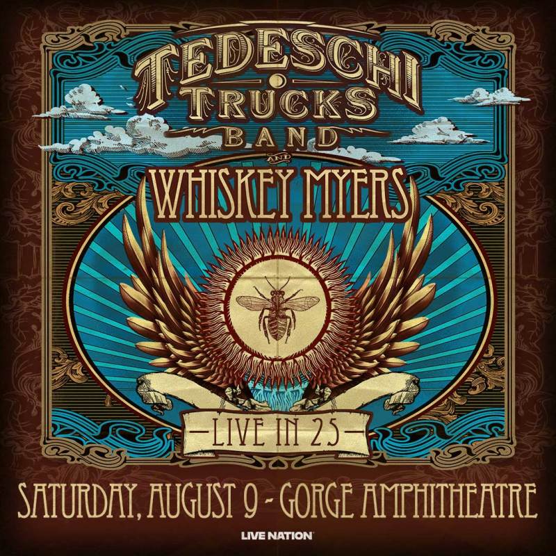 Tedeschi Trucks Band & Whiskey Myers: Live in 25 in George at Gorge