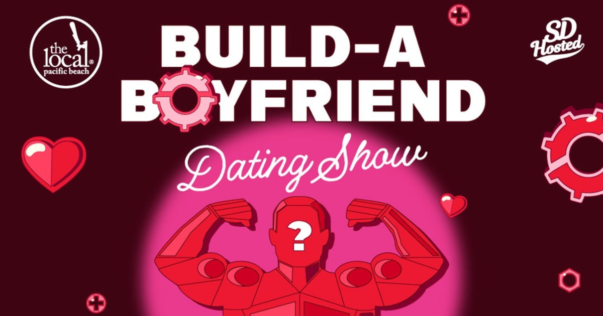Build-a-Boyfriend Dating Show in San Diego at The Local Pacific