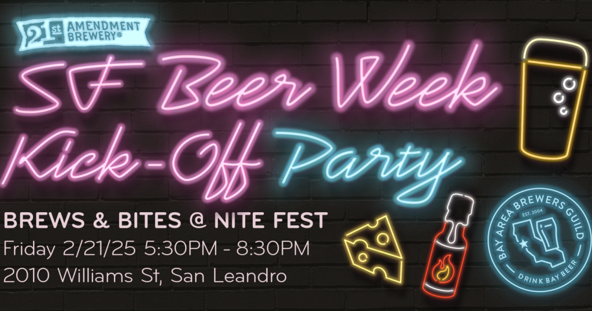 SF Beer Week Kick Off: Brews & Bites in San Francisco at 21st