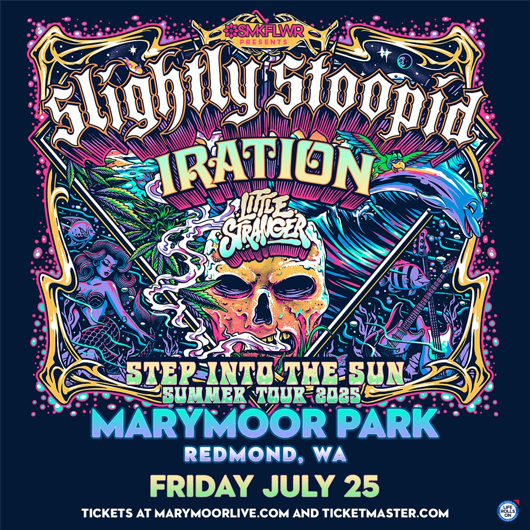 Slightly Stoopid - Step Into The Sun Tour 2025 in Redmond at King
