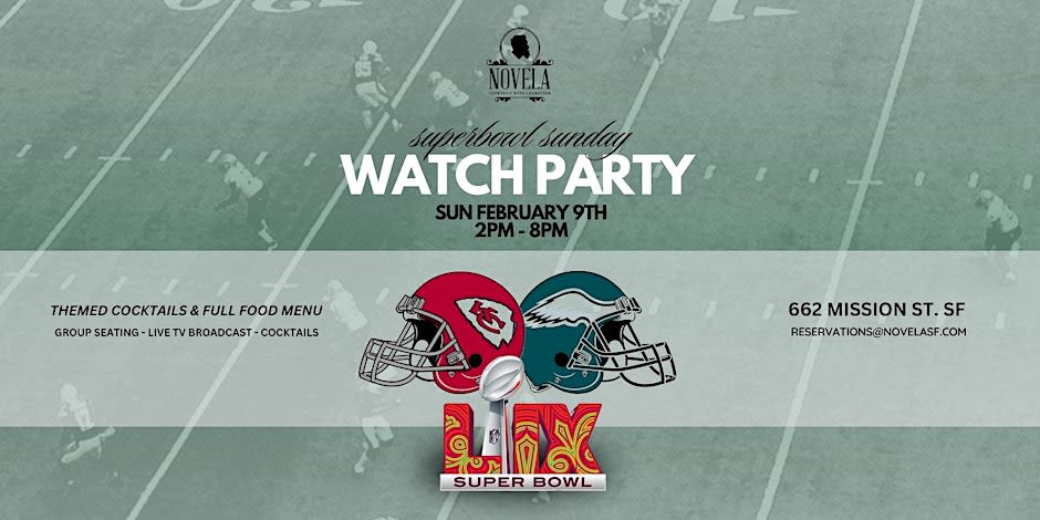 Super Bowl LIV Viewing Party in San Francisco at Novela Bar SF