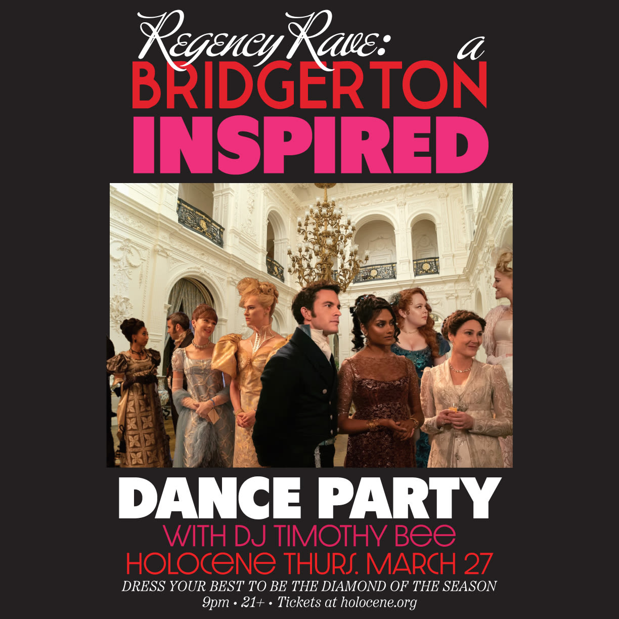 REGENCY RAVE: A Bridgerton Inspired Dance Party w/ DJ Timothy Bee