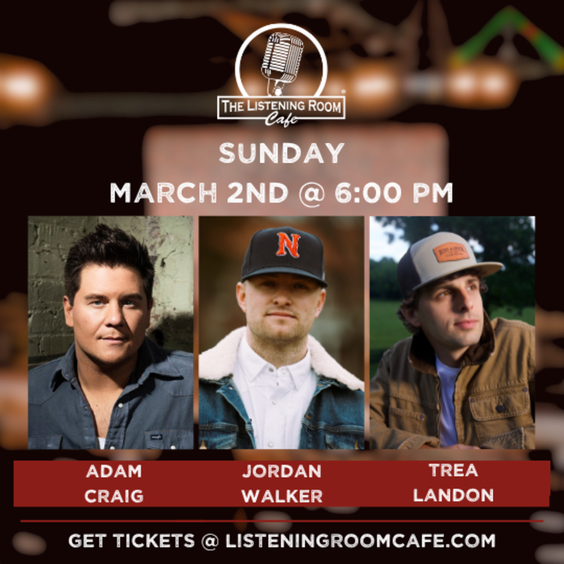 Adam Craig, Jordan Walker, & Trea Landon in Nashville at The