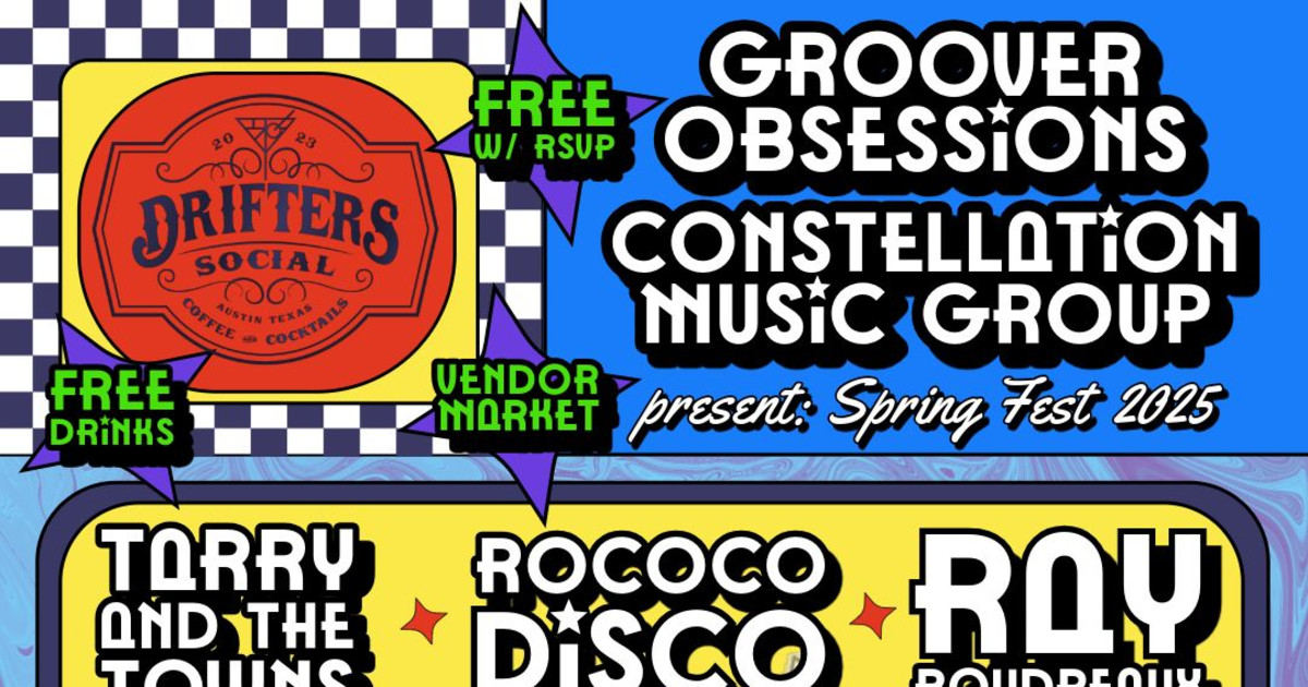 SPRING FEST 2025 (FREE W/ RSVP) in Austin at Drifters Social