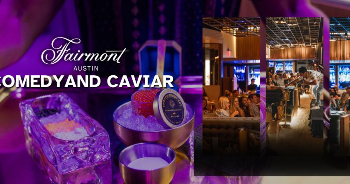 Comedy & Caviar | A Luxurious Night Of Laughter! in Austin at