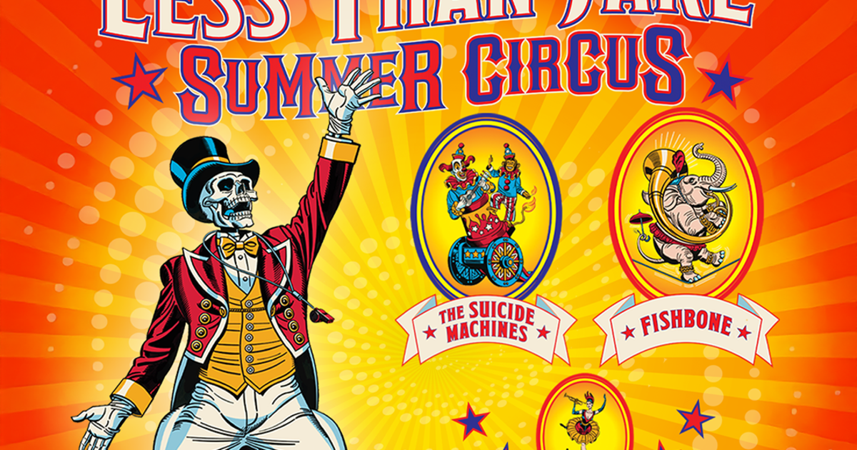 Less Than Jake: Summer Circus with The Suicide Machines,