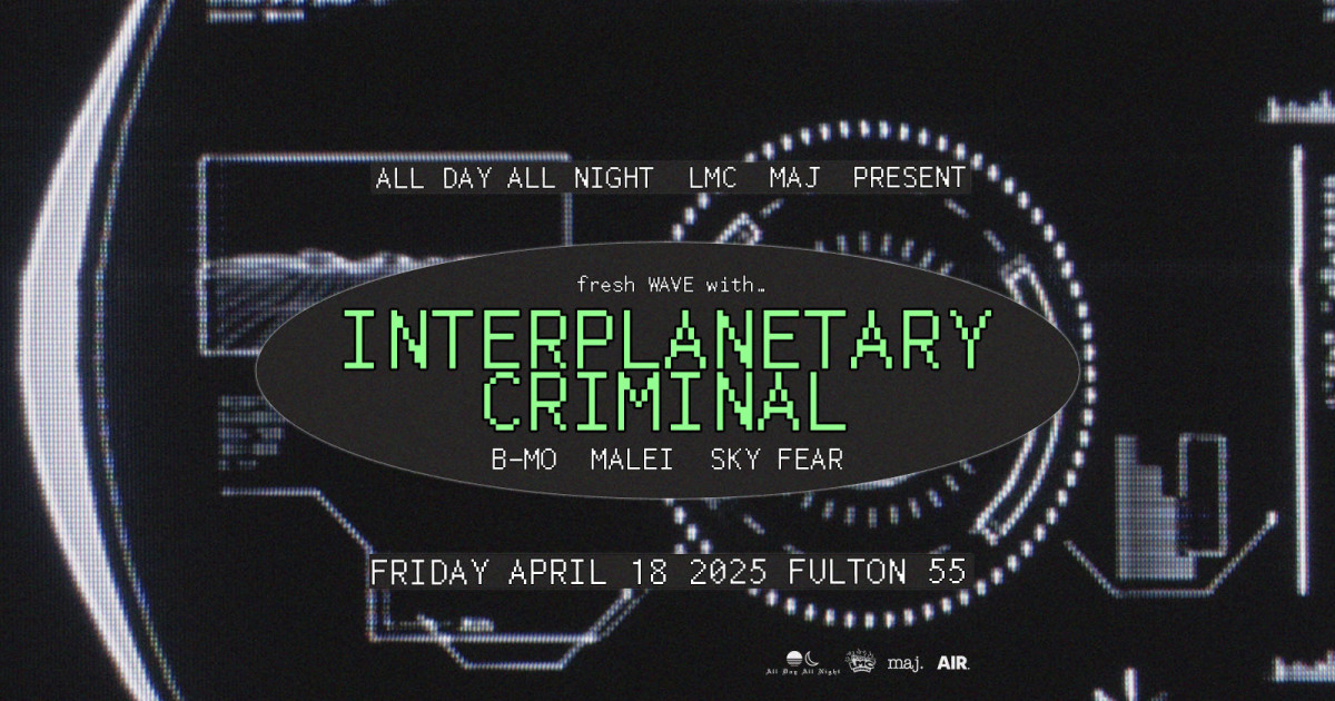 Interplanetary Criminal in The Bay Area at Fulton 55