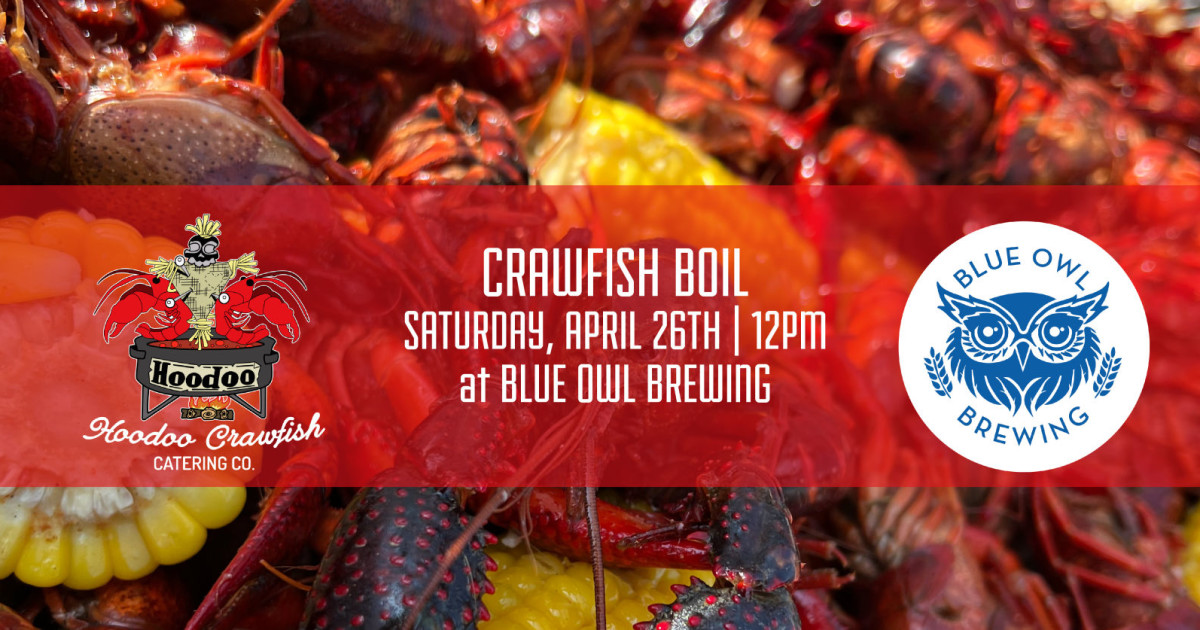 Crawfish Boil with Hoodoo Crawfish in Austin at Blue Owl Brewing