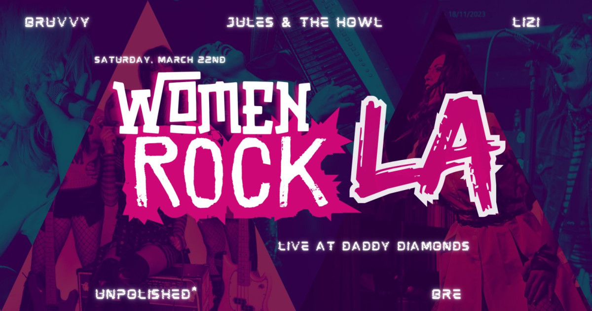 Women Rock LA: 1 Night. 5 Rockstars. All Female. in Los Angeles at