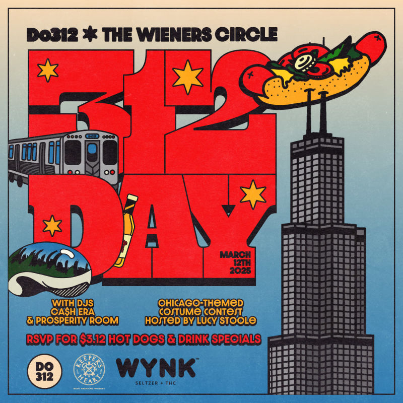312 Day BASH in Chicago at The Wiener's Circle