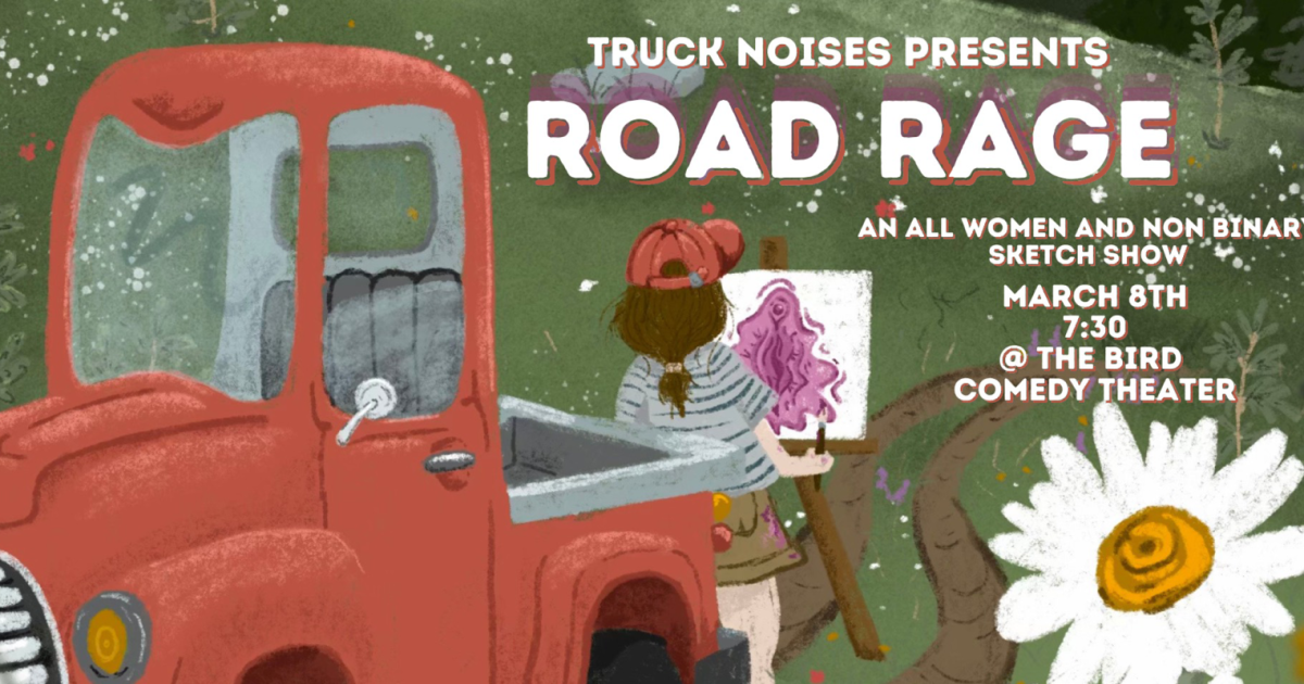 Truck Noises: ROAD RAGE in Kansas City at The Bird Comedy Theater