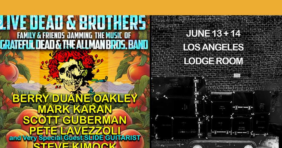 Live Dead & Brothers: An All-Star Celebration of Grateful Dead