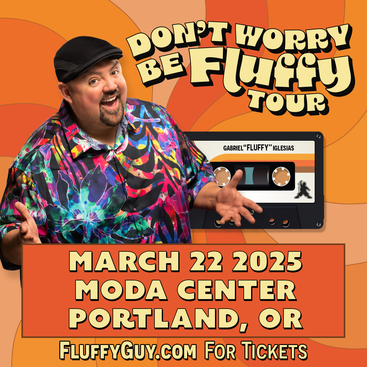 Gabriel "Fluffy" Iglesias in Portland at Moda Center