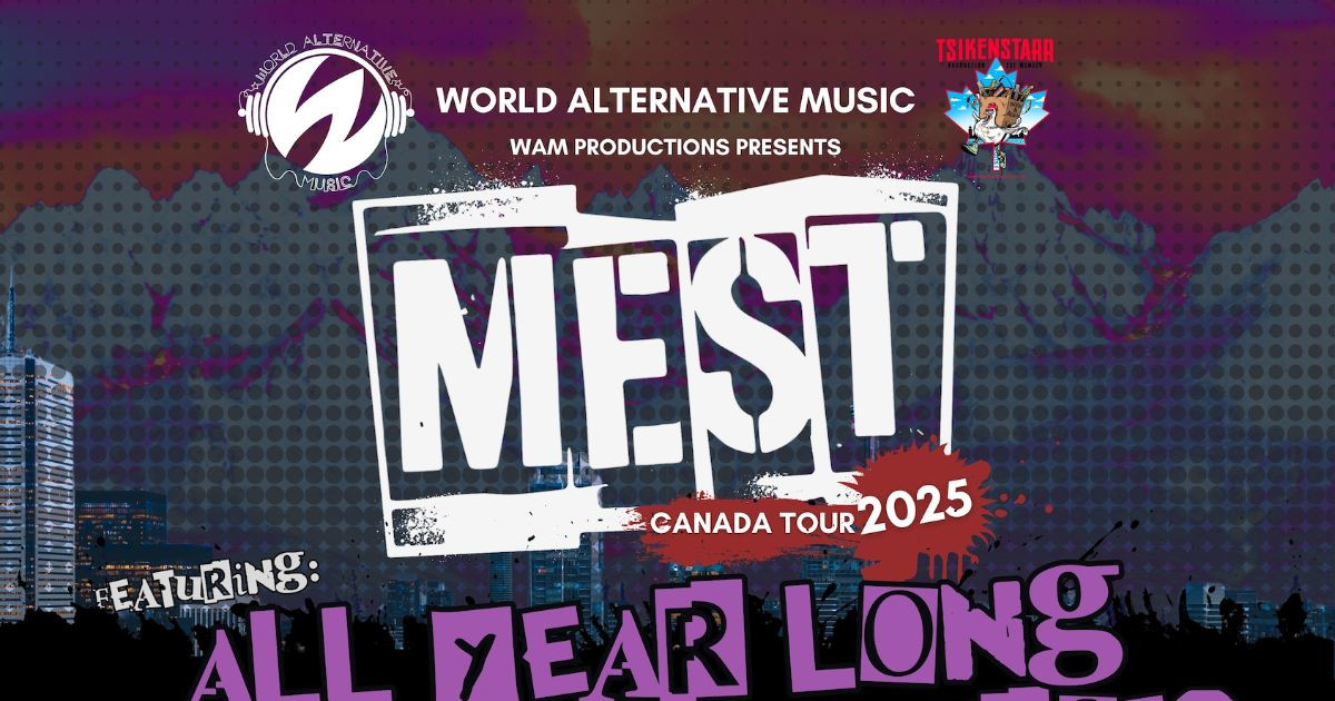 Mest Canada Tour 2025 in Vancouver at The Pearl