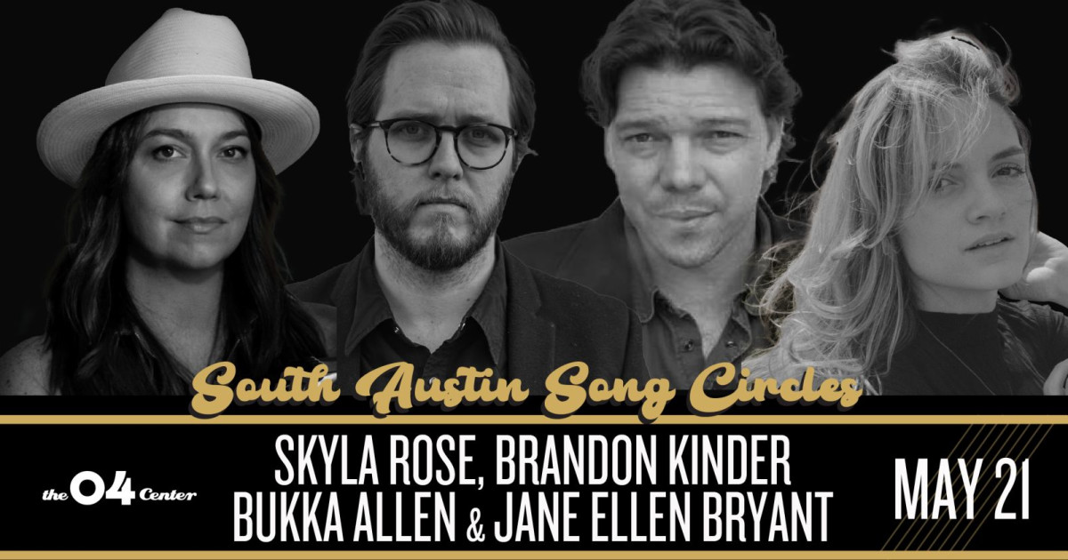 South Austin Song Circles: Skyla Rose, Brandon Kinder, Bukka