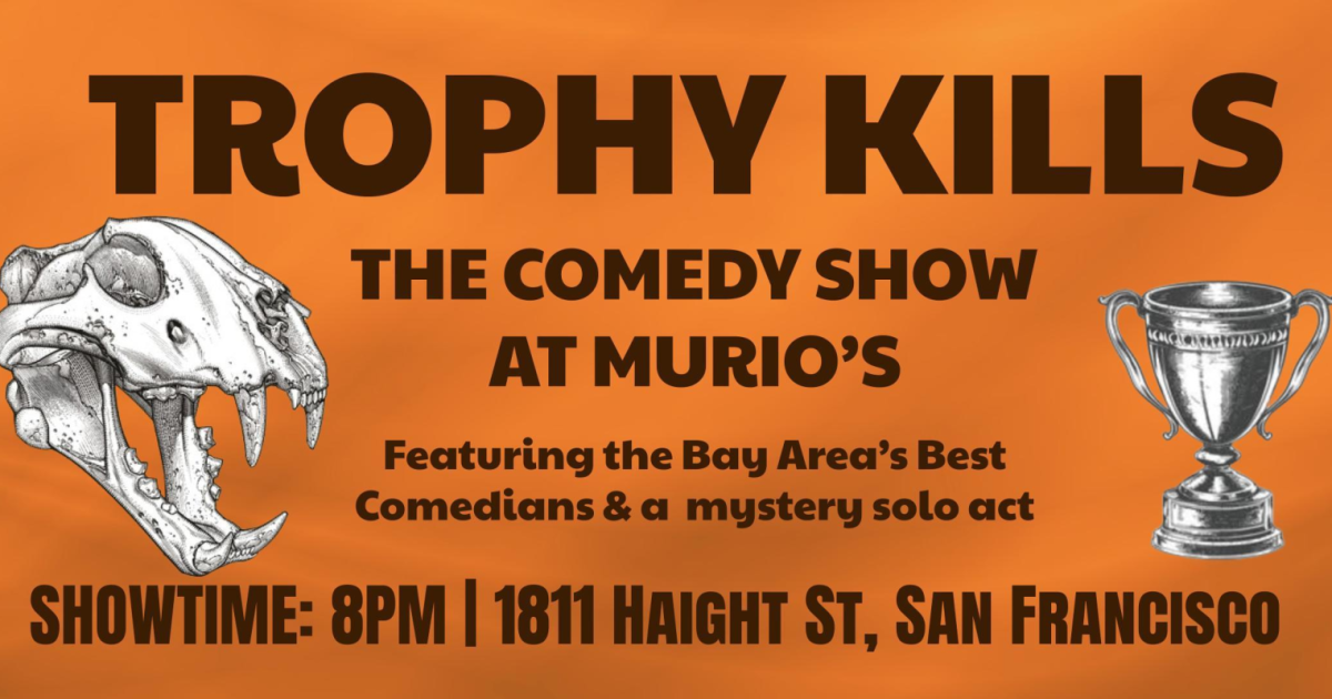 Trophy Kills Comedy in Oakland at Saffron Kitchen