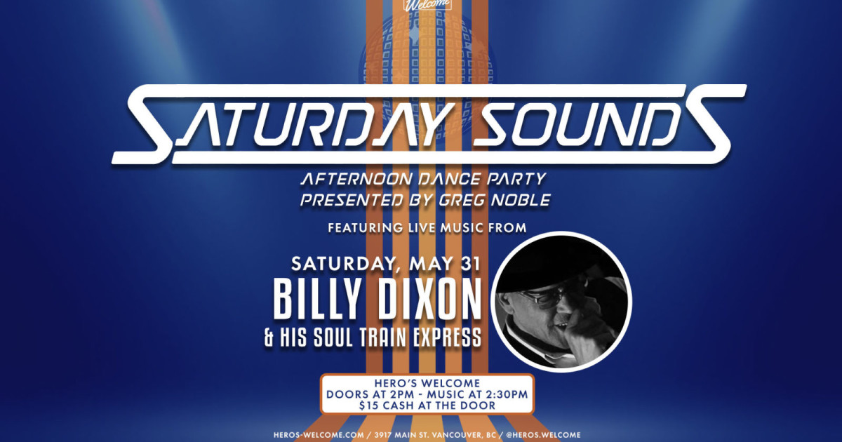 Saturday Sounds feat. Billy Dixon and His Soul Train Express in