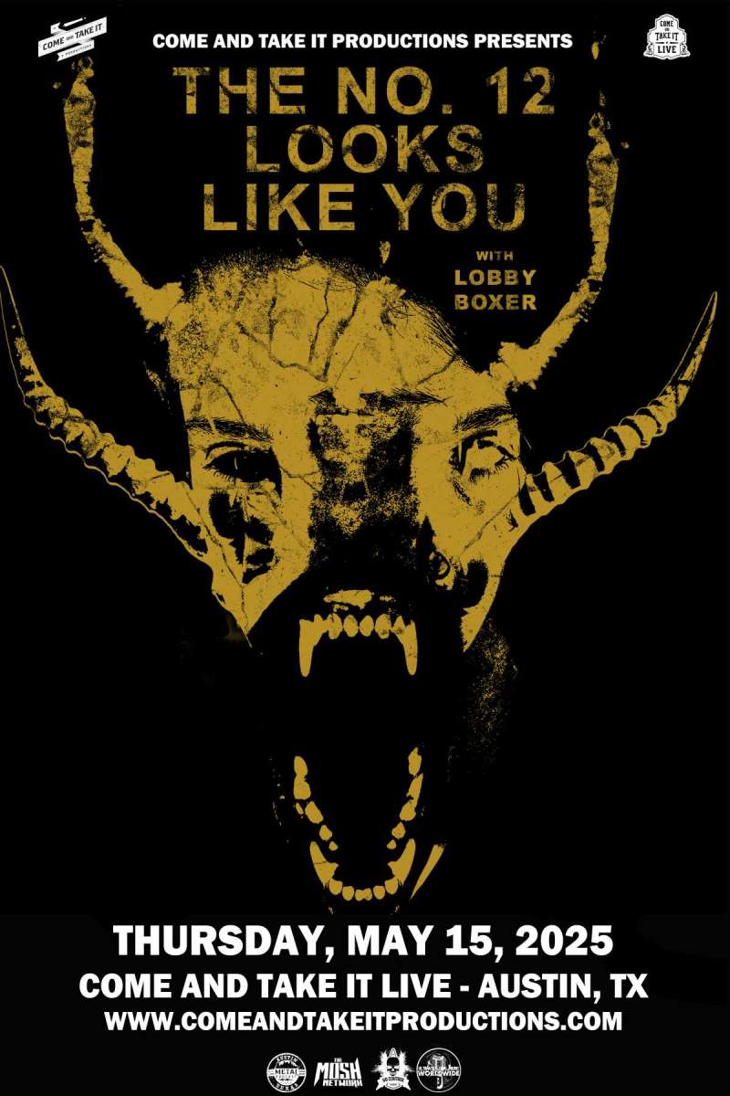 The Number Twelve Looks Like You w/ Lobby Boxer in Austin at Come