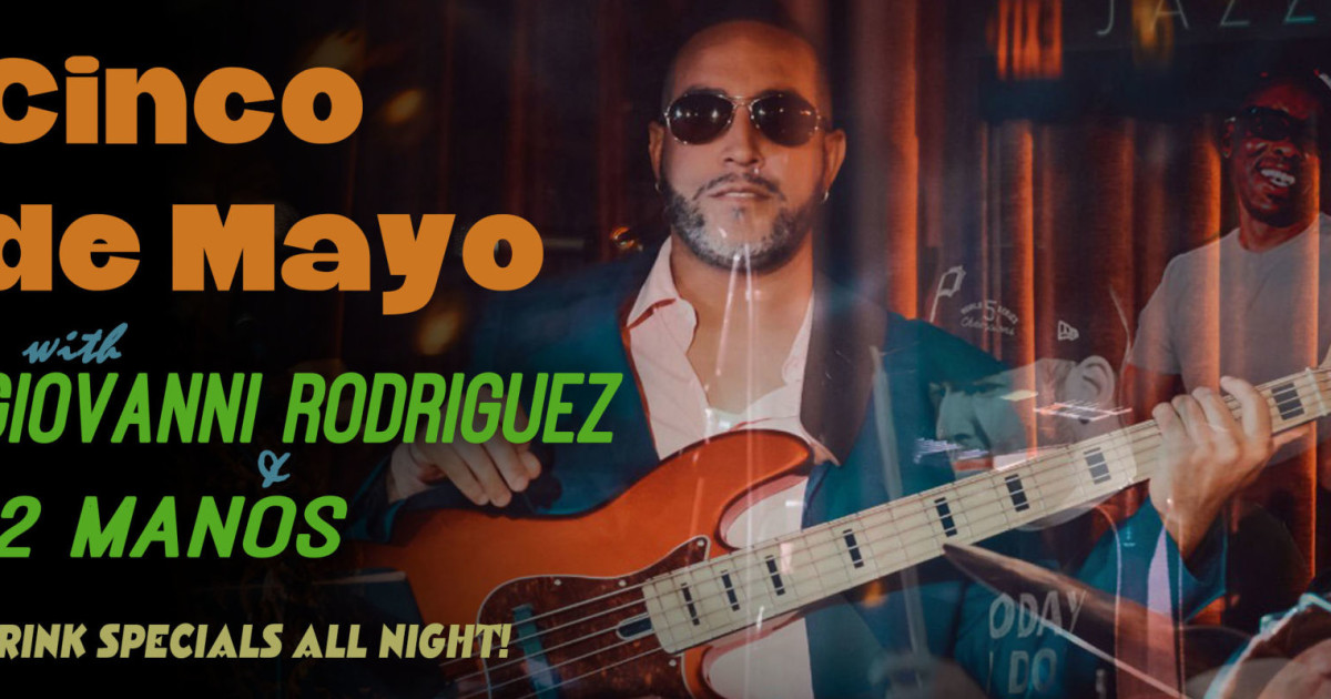 Cinco De Mayo w/ Giovanni Rodriguez & 12 Manos in Nashville at