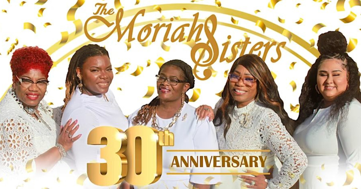 The Moriah Sisters' 30th Anniversary in Austin at New Hope
