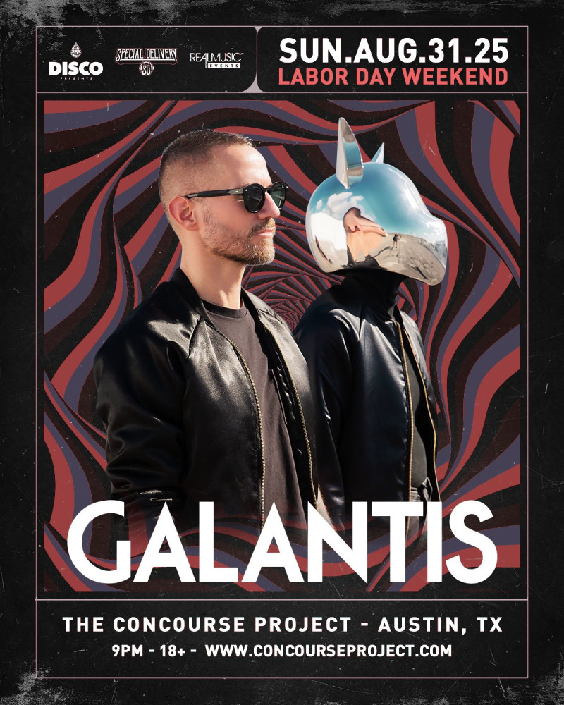 Galantis at The Concourse Project in Austin at The Concourse