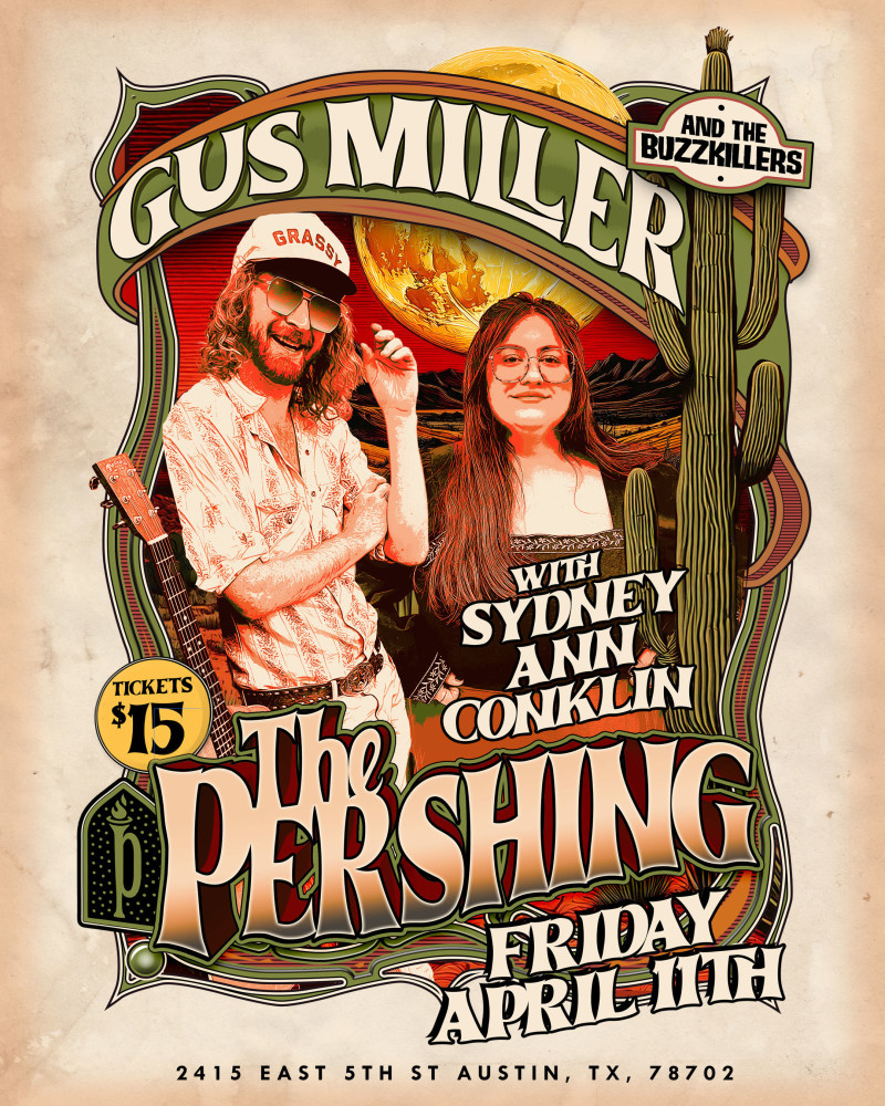 Gus Miller & The Buzz Killers w/ Sydney Ann Conklin in Austin at