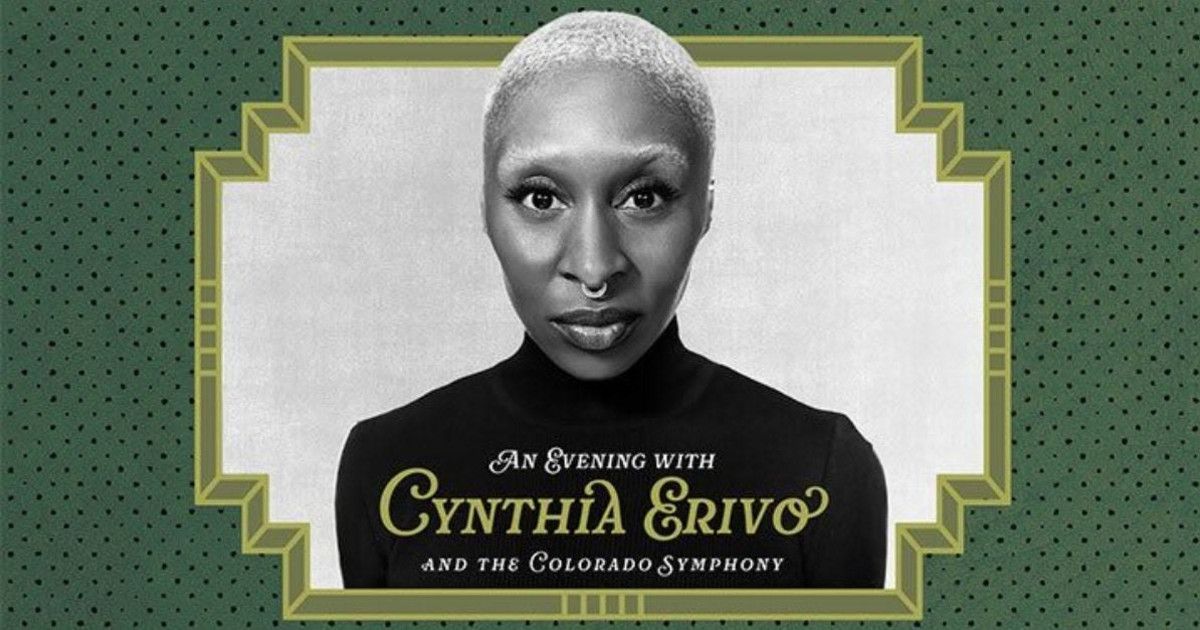An Evening with Cynthia Erivo and the Colorado Symphony - Benefit
