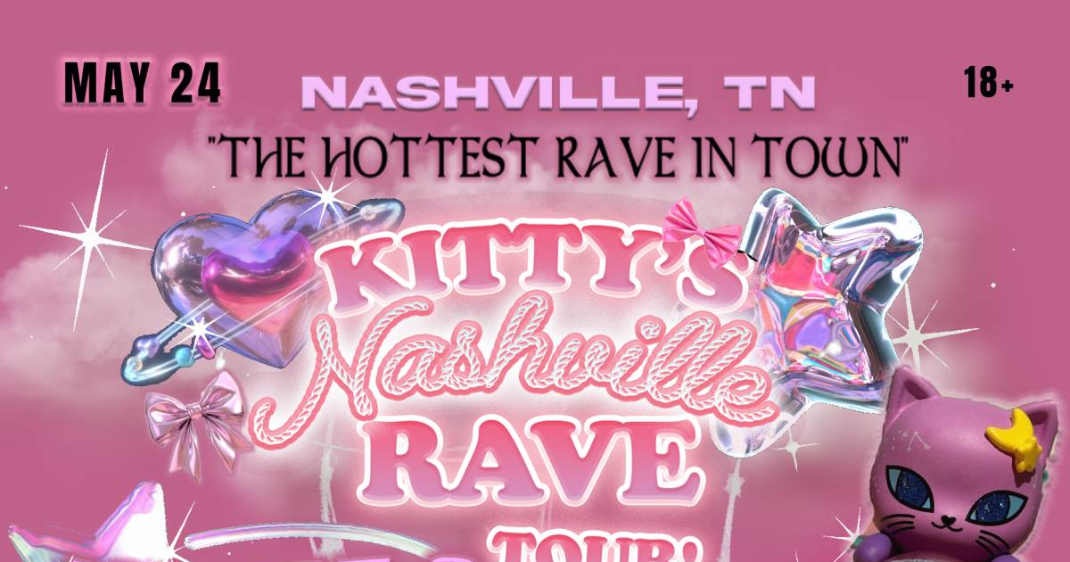 Kitty's Rave in Nashville at The Mil at Cannery Hall