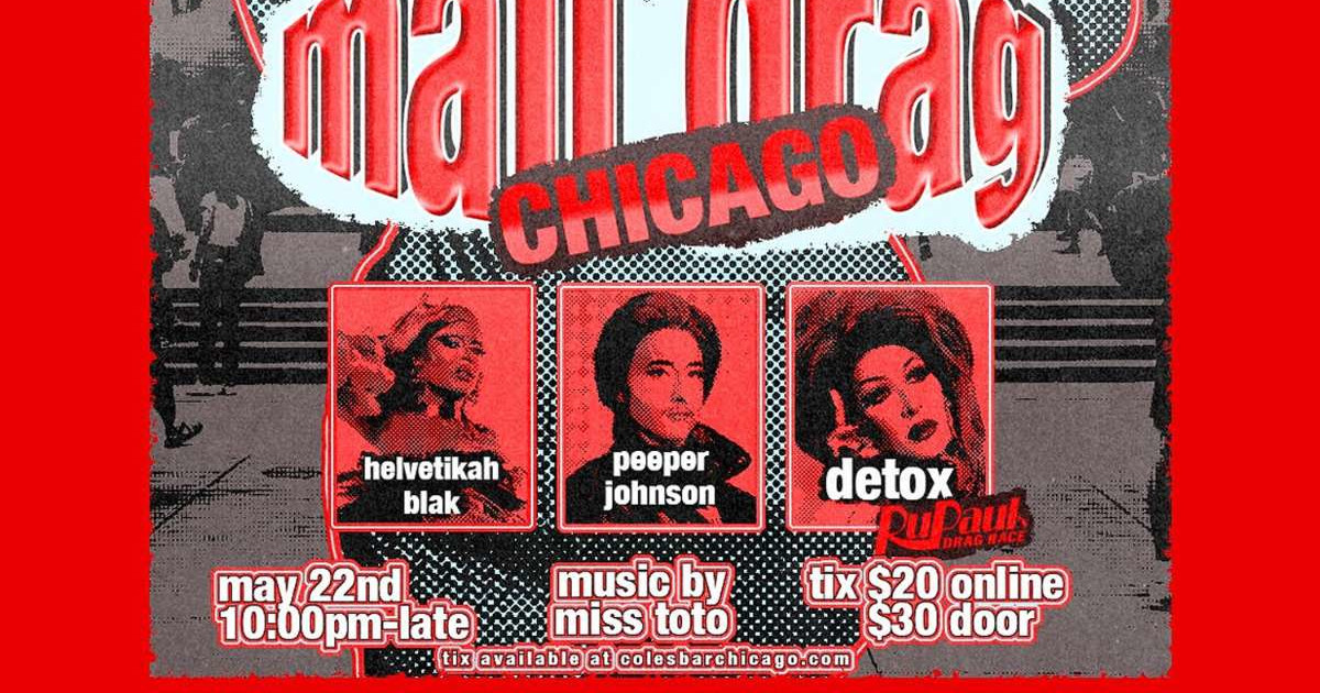 Mall Drag: Chicago in Chicago at Cole's Bar