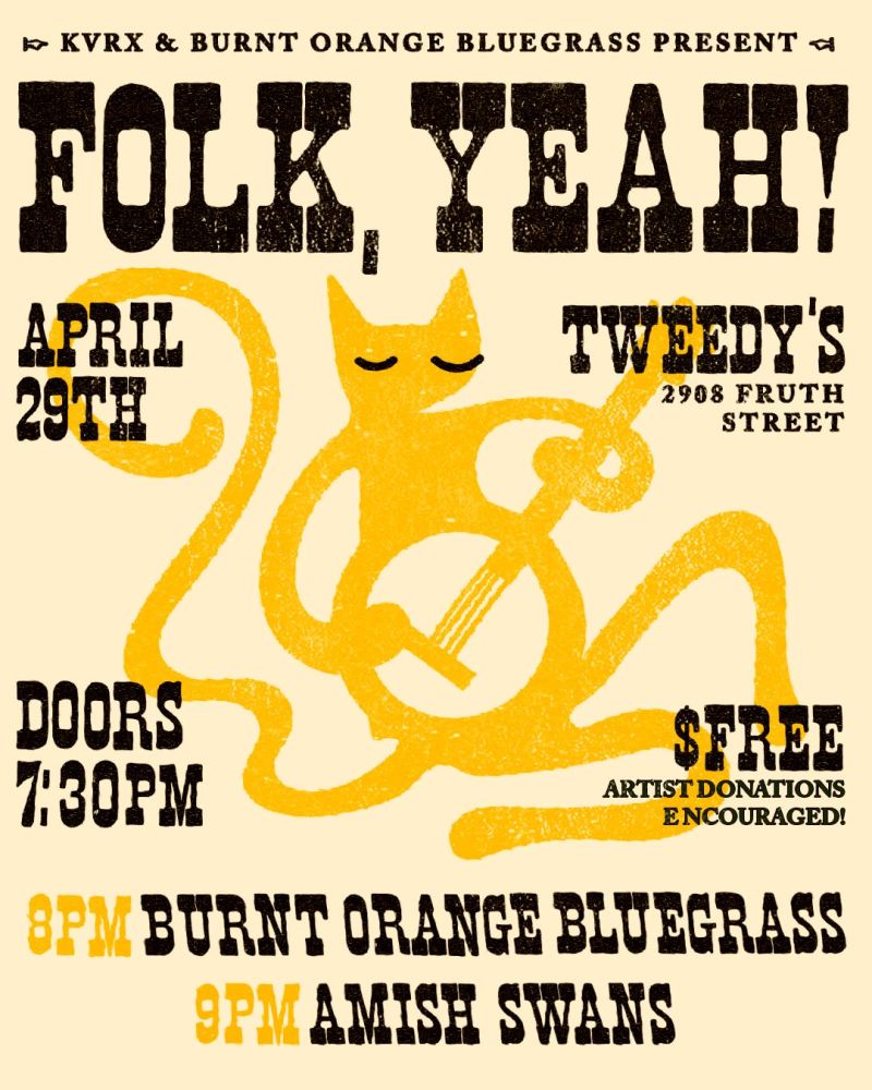 Folk, Yeah! ft. Amish Swans & Burnt Orange Bluegrass in Austin at