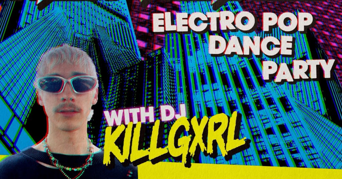 High Voltage: Electropop Dance Party with DJ KILLGXRL in Austin