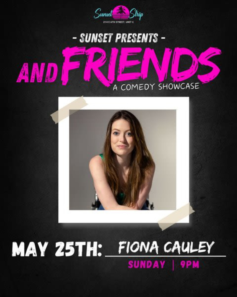 Fiona Cauley AND Friends in Austin at Sunset Strip Comedy Club