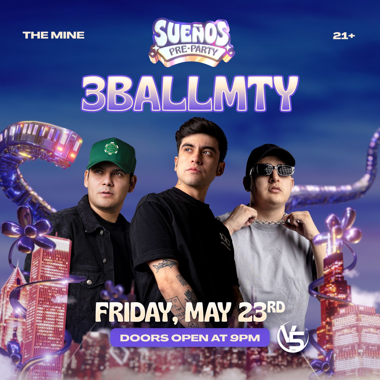 Sueños Official Pre-Party W/3BALLMTY | 21+ in Chicago at The Mine