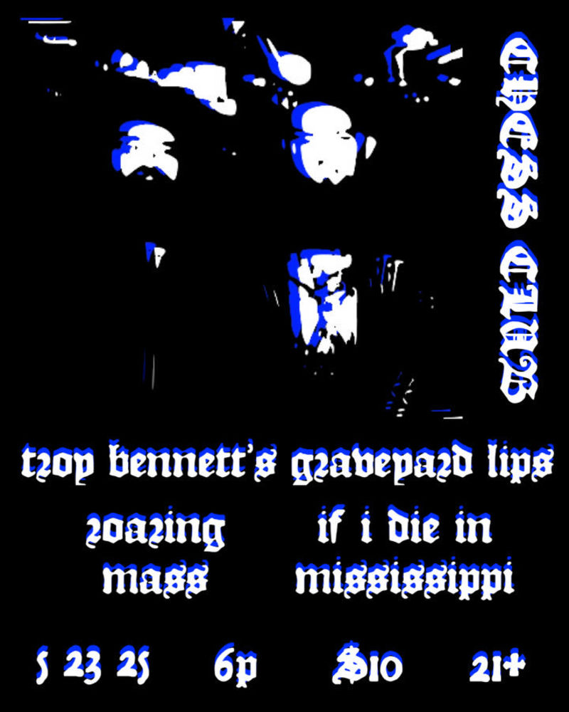 if i die in mississippi / Troy Bennett's Graveyard Lips / Roaring