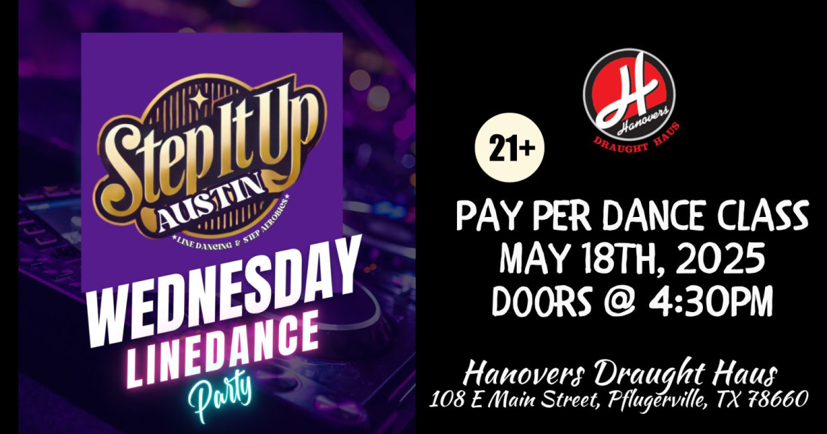 Step It Up Austin: Line Dancing + Step Aerobics Class at Hanovers