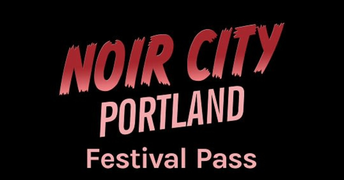 Noir City 2025 Festival Pass in Portland at Hollywood Theatre
