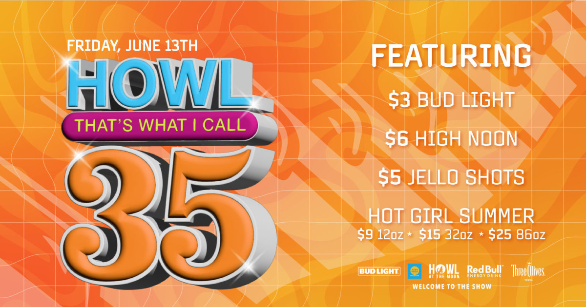 Howl That's What I Call 35 - 35th Anniversary Party in Louisville