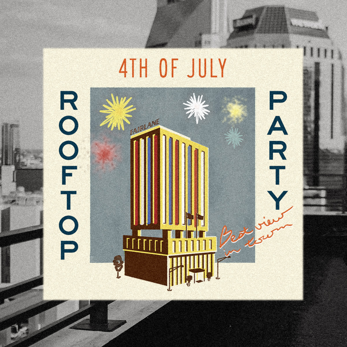 Fairlane's 4th of July on the Rooftop in Nashville at Fairlane