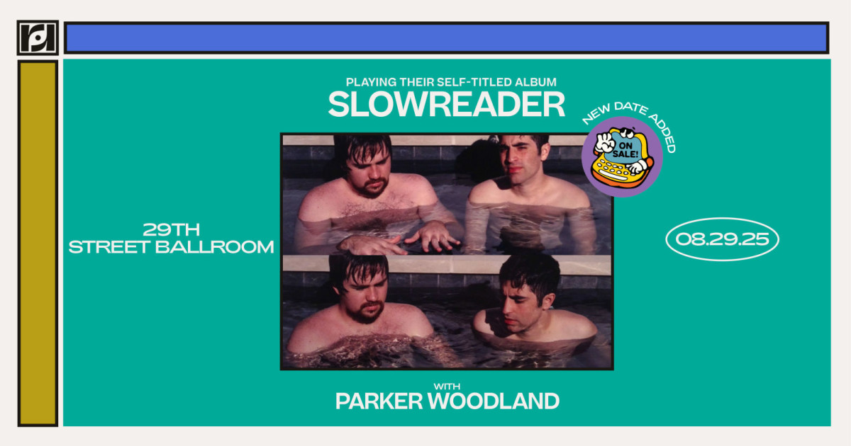Slowreader w/ Parker Woodland in Austin at 29th Street Ballroom