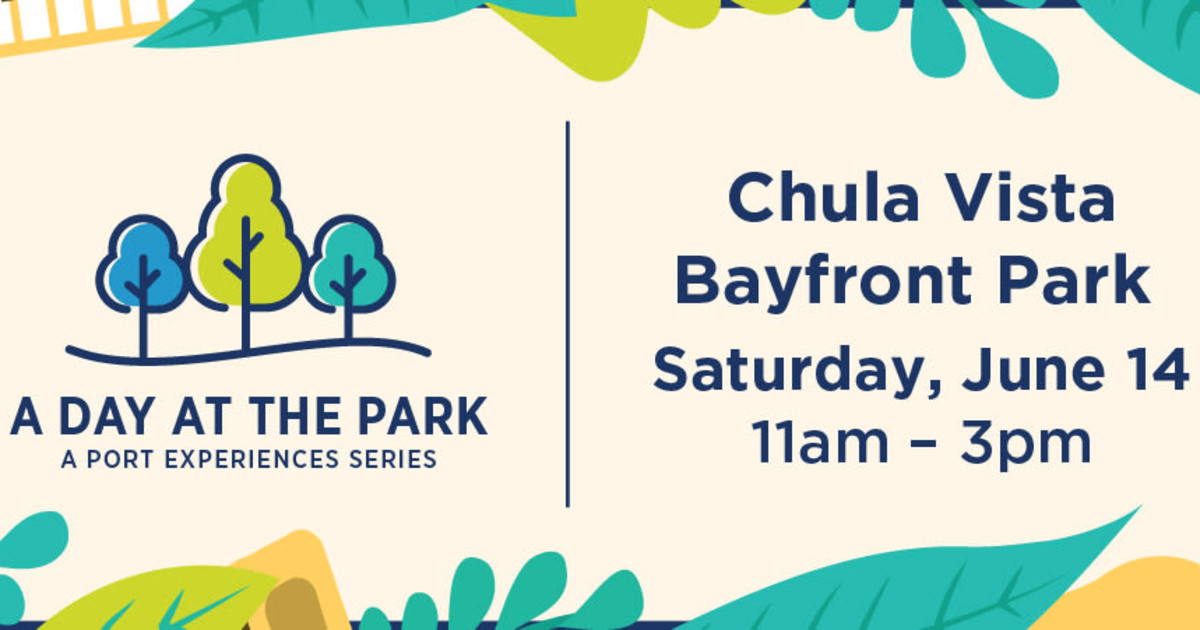 A Day at the Park – Chula Vista Bayfront Park, A Port Experiences