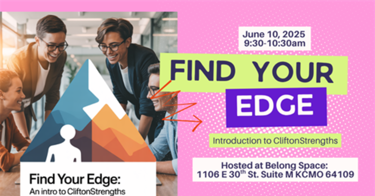 Find Your Edge: Intro to CliftonStrengths in Kansas City at