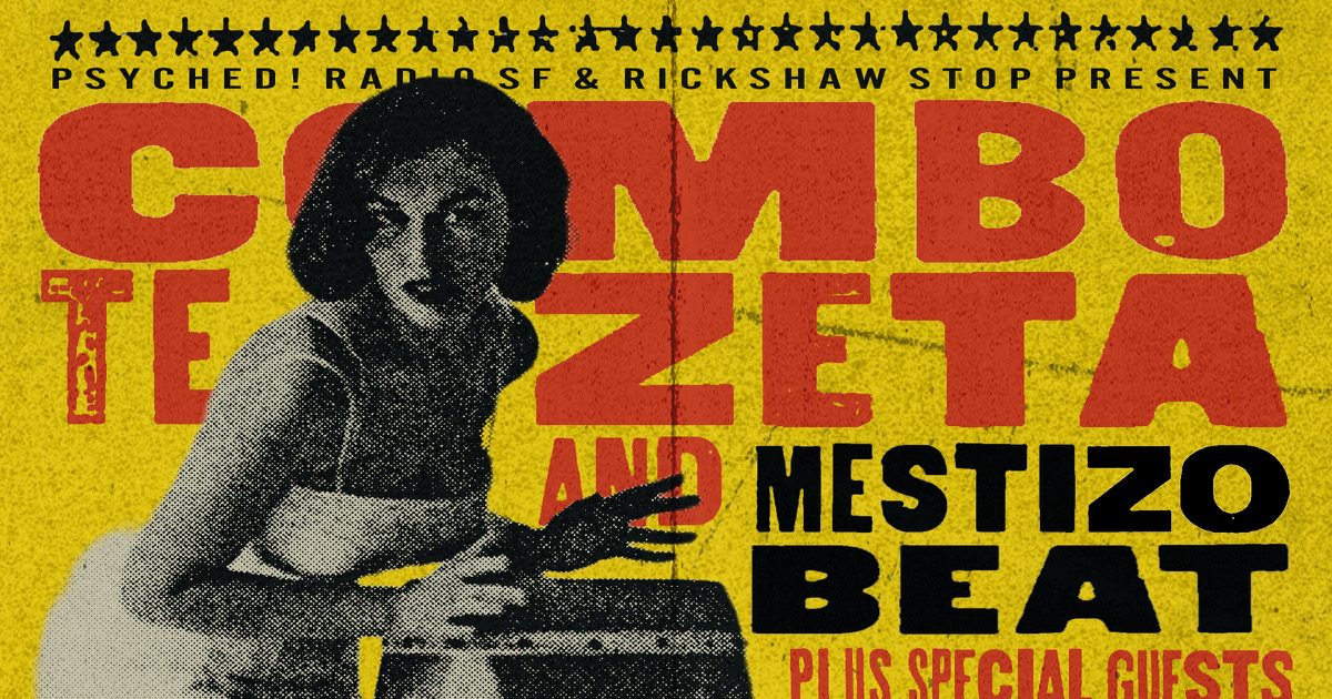 Combo Tezeta in San Francisco at Rickshaw Stop