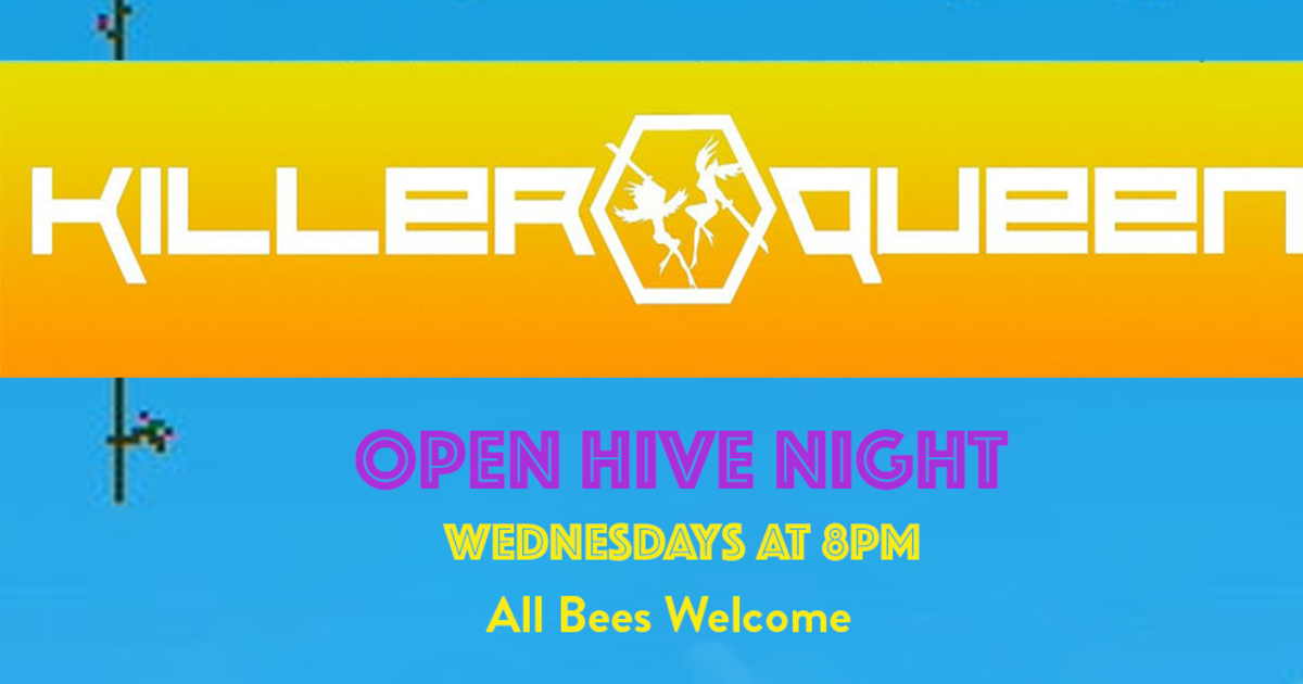 Killer Queen Open Hive Night in Brooklyn at Wonderville