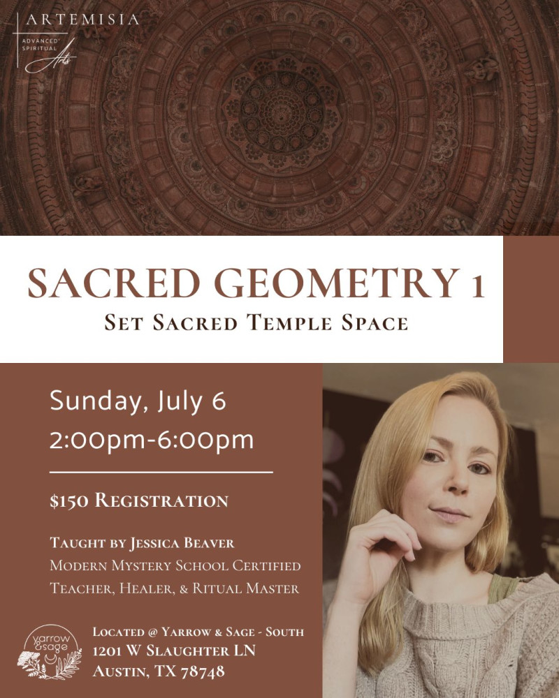 Sacred Geometry 1: Set Sacred Temple Space in Austin at Yarrow